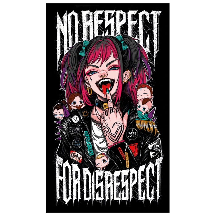 'No Respect For Disrespect' Poster